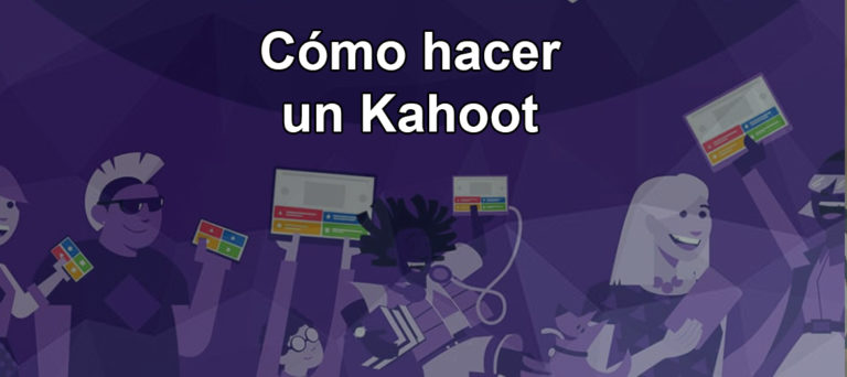 Tutorial: Cómo crear un Kahoot desde cero Tutorial: Cómo crear un Kahoot desde cero